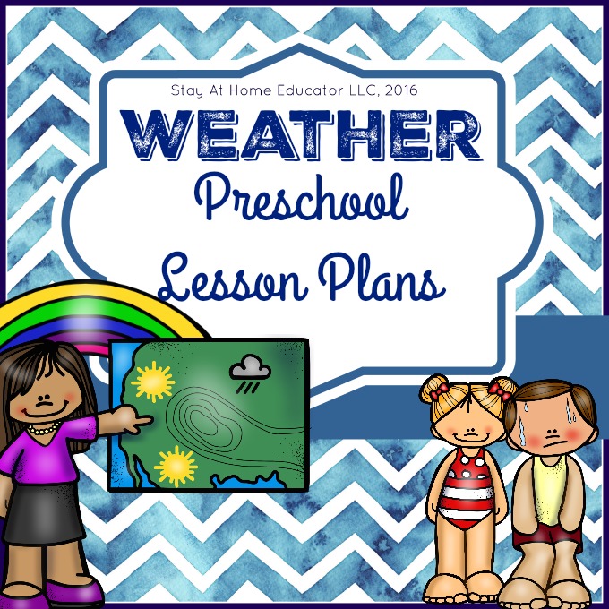 Weather Theme Preschool Lesson Plans Stay At Home Educator Weather Theme Preschool Lesson Plans Stay At Home Educator