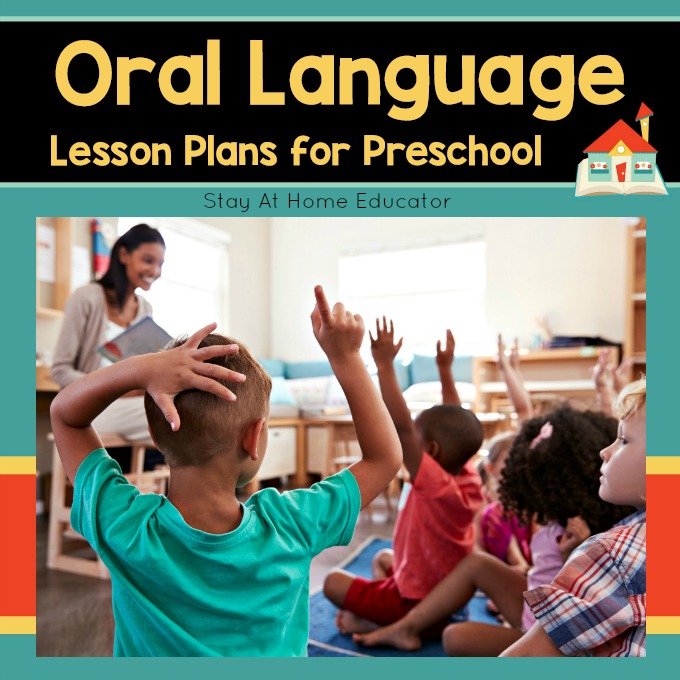 Oral Language Preschool Lesson Plans Stay At Home Educator