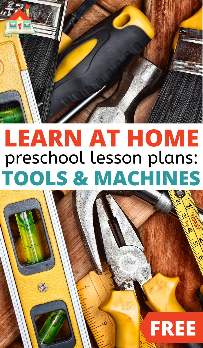 Free Tools Machines Preschool Lesson Plans Stay At Home Educator Free Tools Machines Preschool Lesson Plans Stay At Home Educator