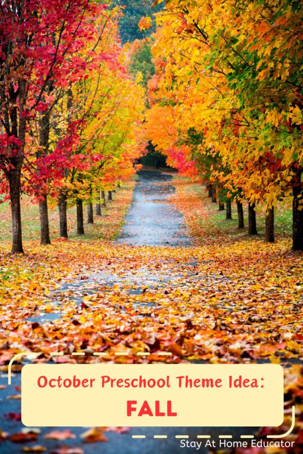 October Preschool Theme Ideas - Stay At Home Educator