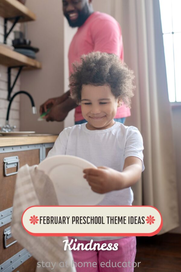 February Preschool Theme Ideas - Stay At Home Educator