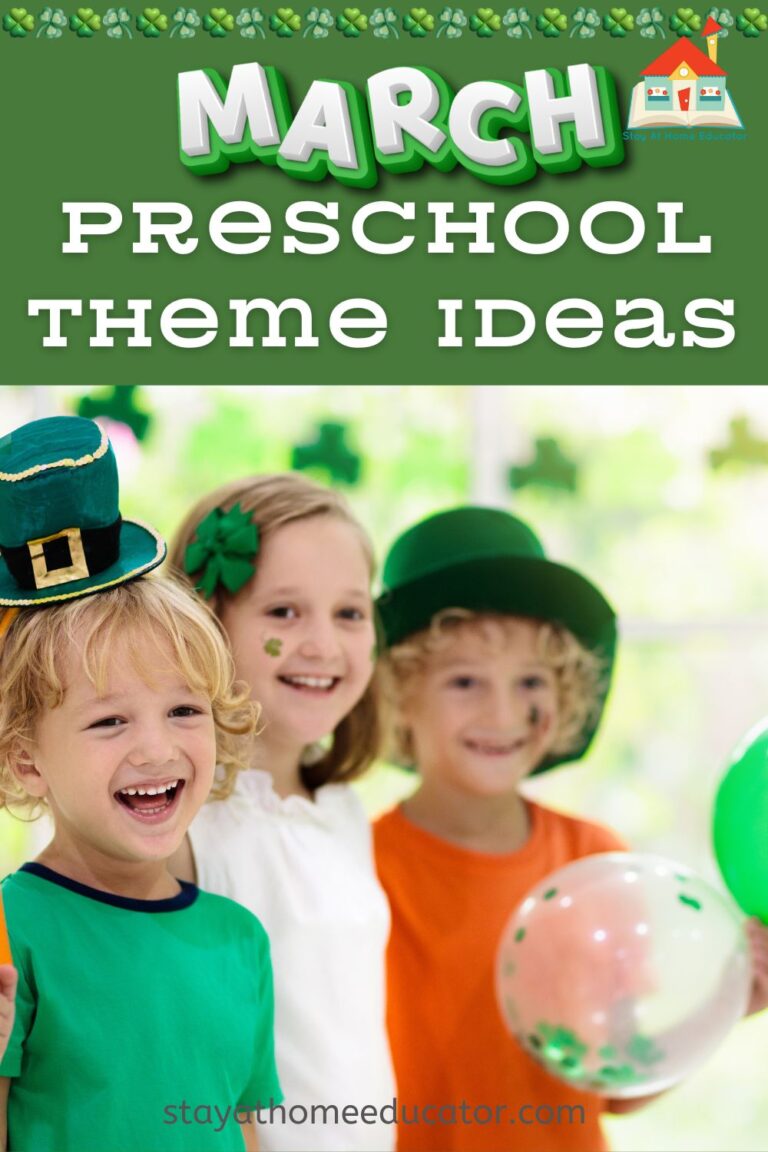 March Preschool Theme Ideas - Stay At Home Educator