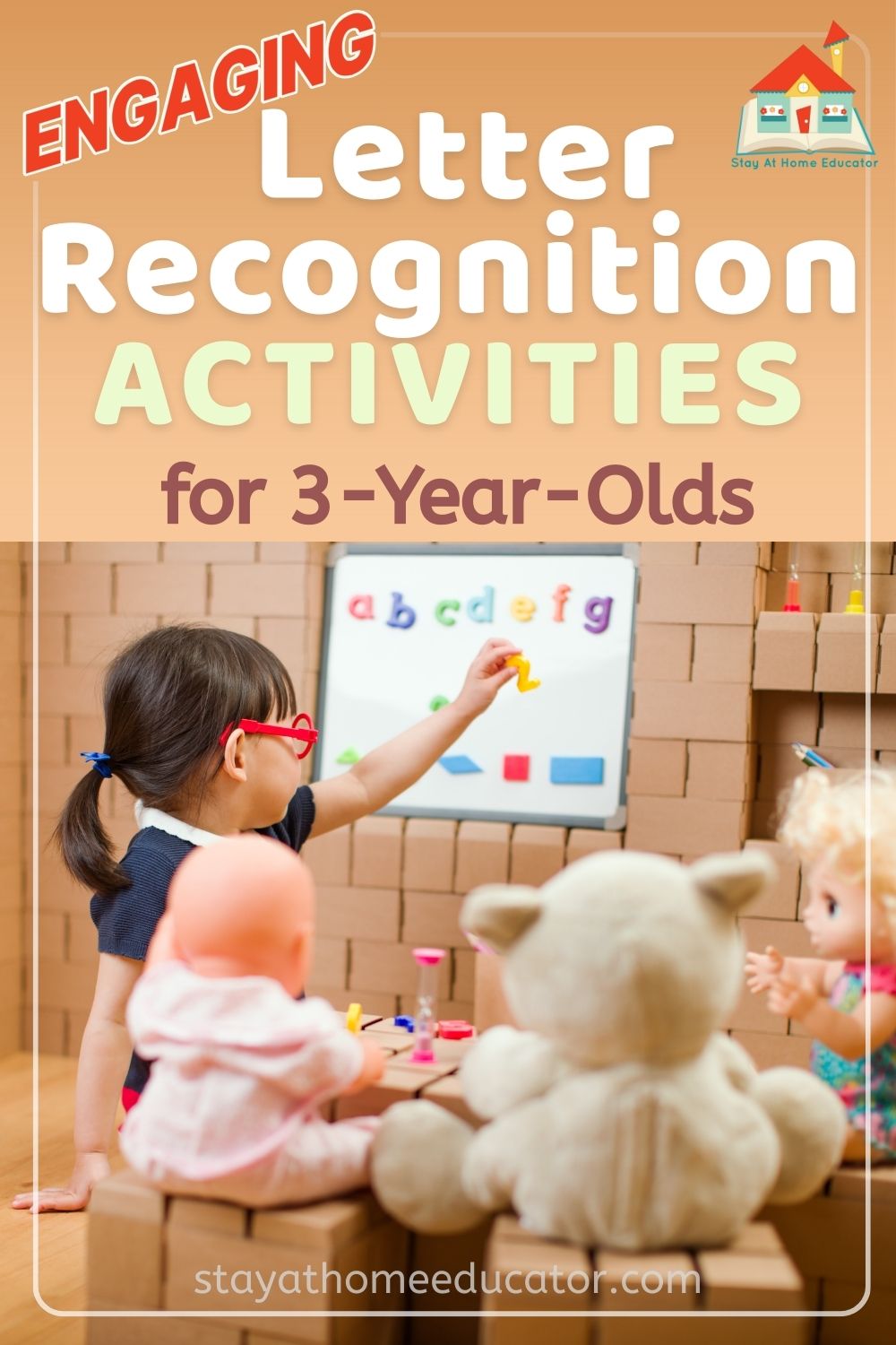 Letter Recognition at Age 3 - Stay At Home Educator